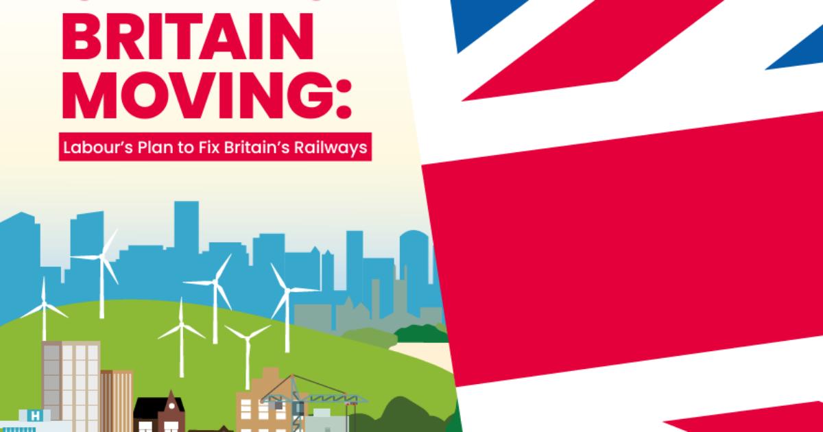 Labour Government Will Get Britain Moving